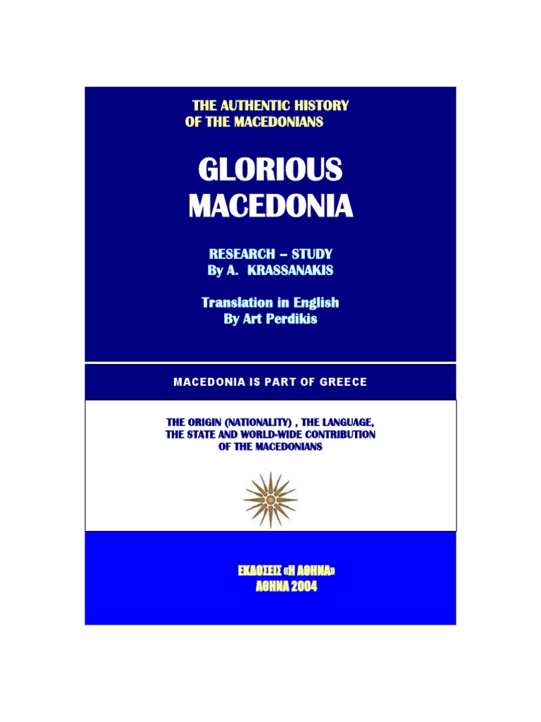 Macedonia, The Authentic Nationality, Distribution and History of ...