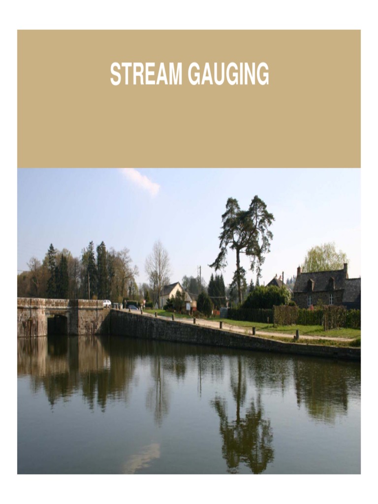 Measuring Streamflow: An Overview of Stream Gauging Methods and ...