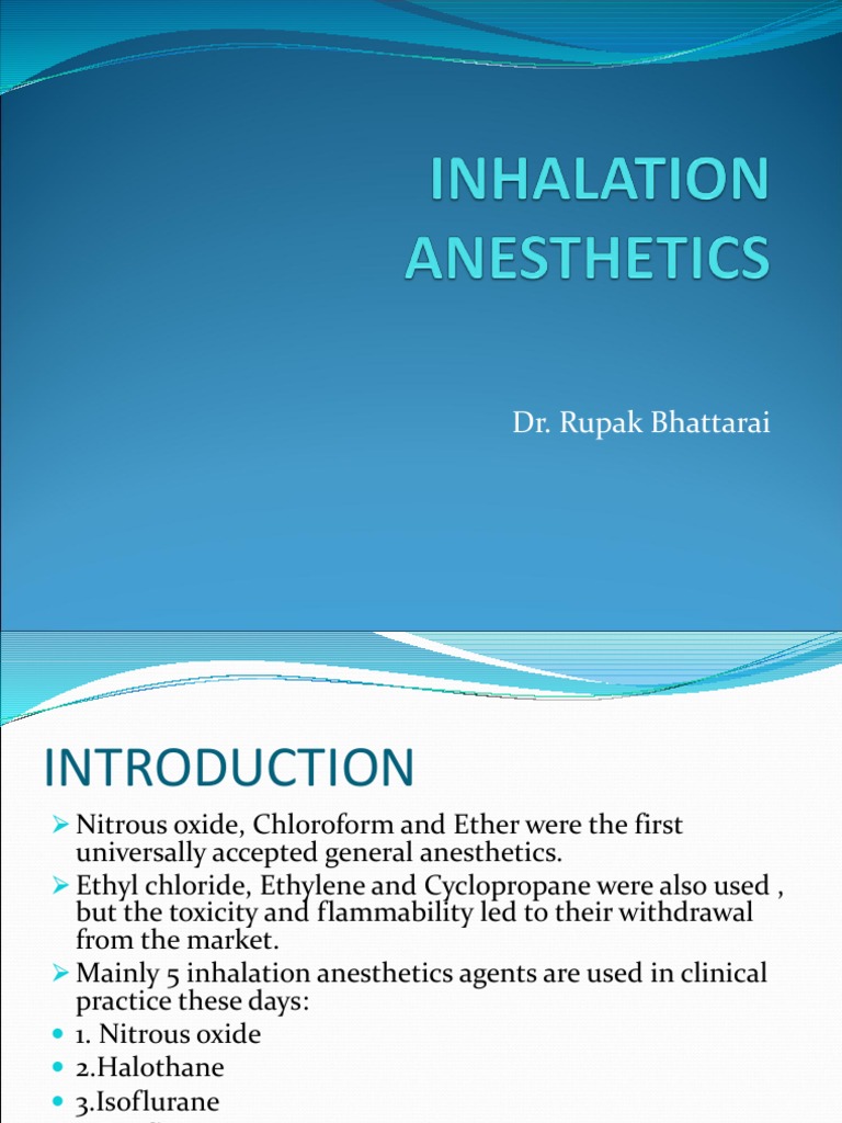 Inhalation Anesthetics | PDF | Anesthesia | Nitrous Oxide