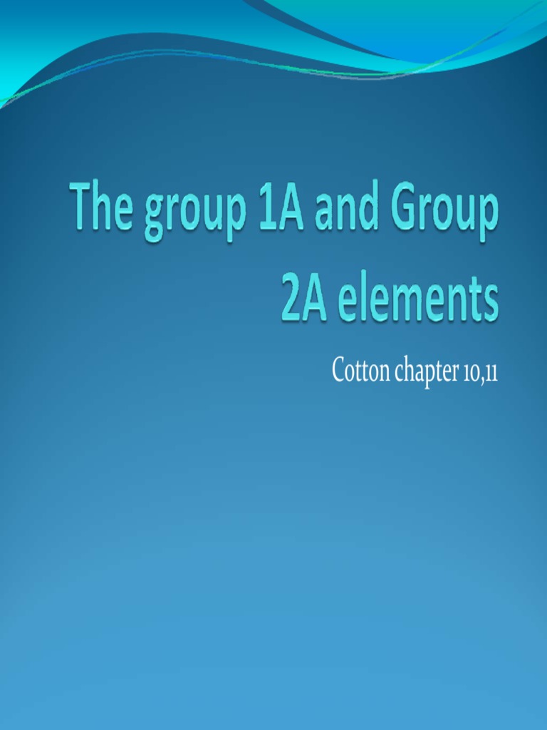 Group 1A and 2A Elements Overview | PDF | Lithium | Hydroxide