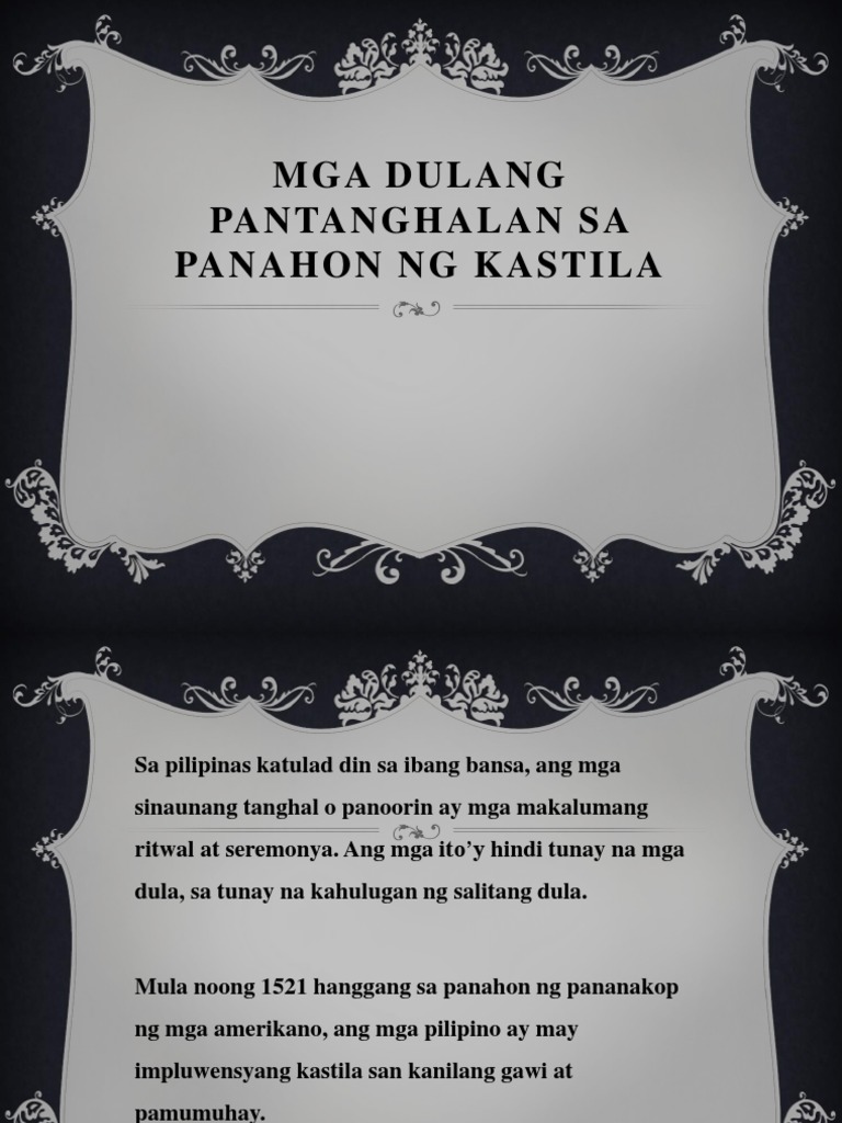 Mga Dulang Pantanghalan Sa Panahon NG Kastila | PDF