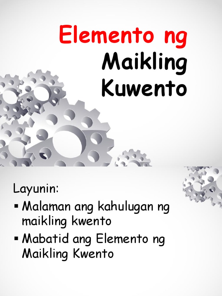 Elemento NG Maikling Kwento G2 | PDF