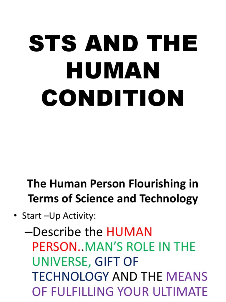 STS and The Human Condition | PDF | Meaning Of Life | Truth