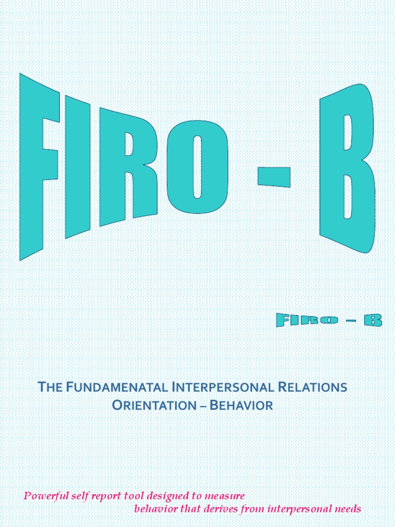Firo - B | PDF | Interpersonal Relationships | Behavior