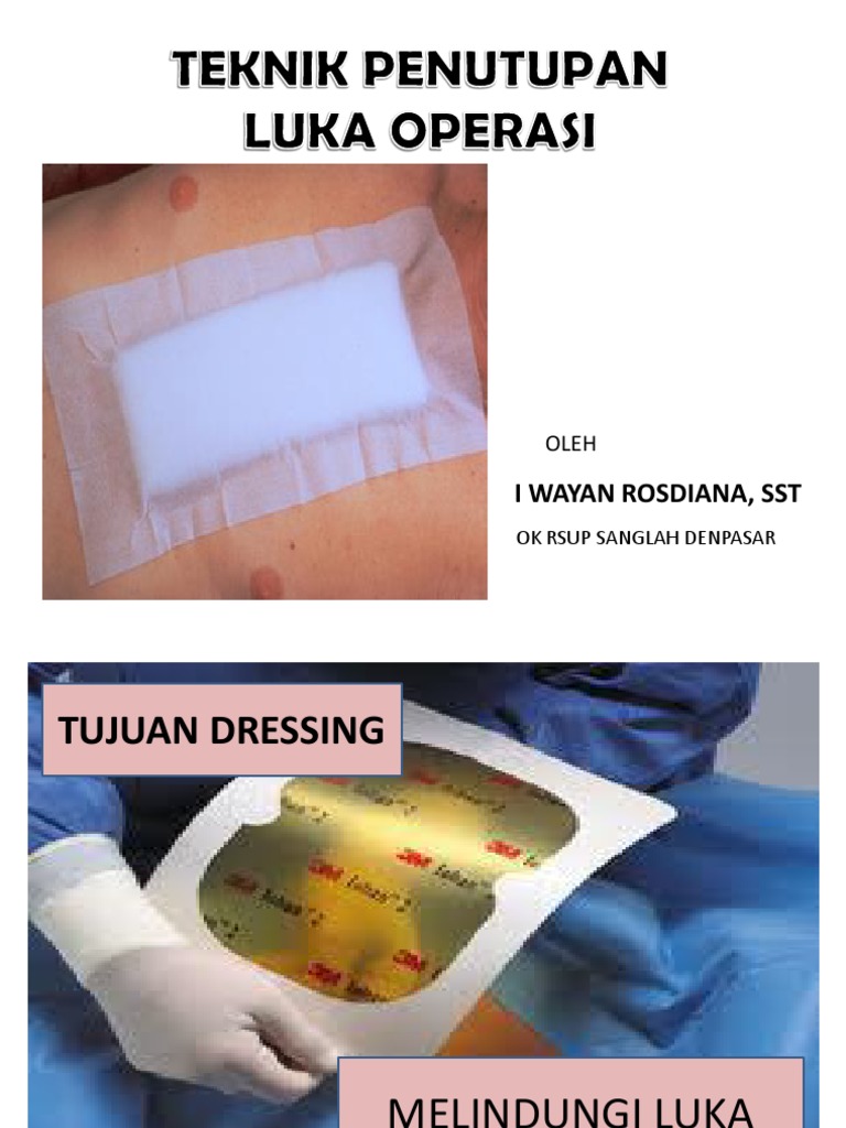 Teknik Penutupan Luka Operasi | PDF