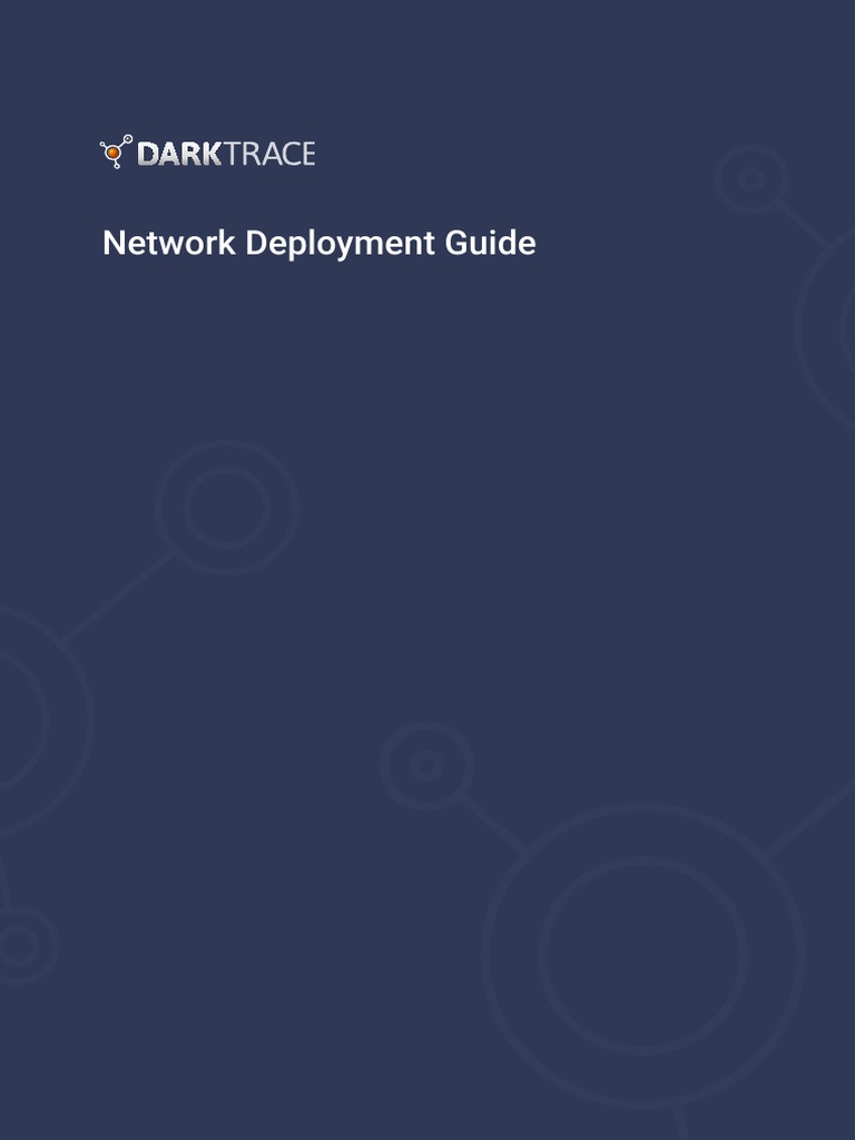 Darktrace Network Deployment Guide | PDF | Cloud Computing | Computer Network