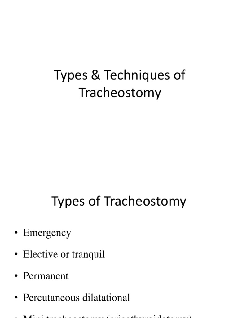 Types & Techniques of Tracheostomy | PDF