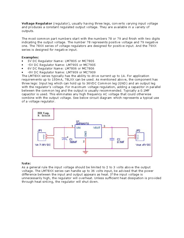 Voltage Regulator (Regulator), Usually Having Three Legs, Converts ...