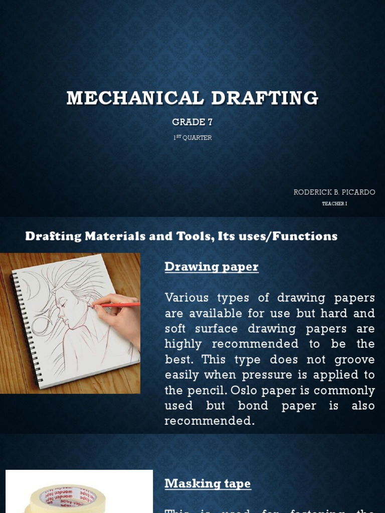 Drafting Materials And Tools Its Uses And Function