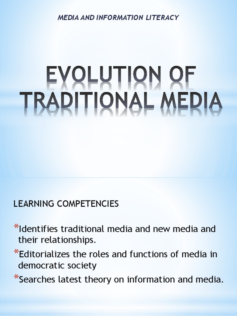 Evolution of Traditional Media Overview | PDF | Mass Media ...