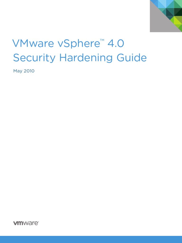 VMware Vsphere Hardening Guide May10 en | PDF | System Software | Computing