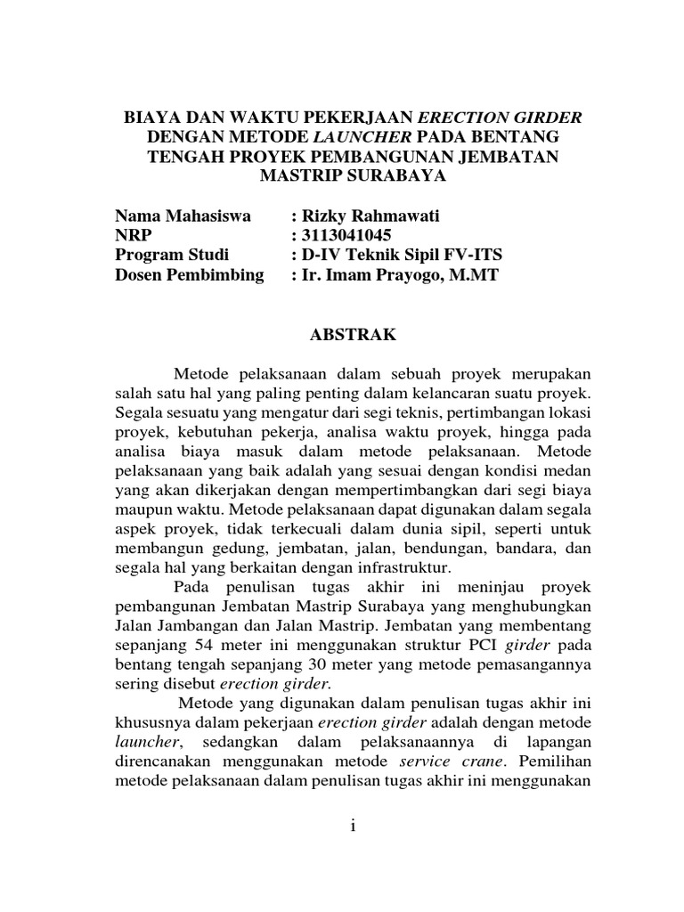Biaya Dan Waktu Pekerjaan Erection Girder Dengan Metode Launcher Pada ...