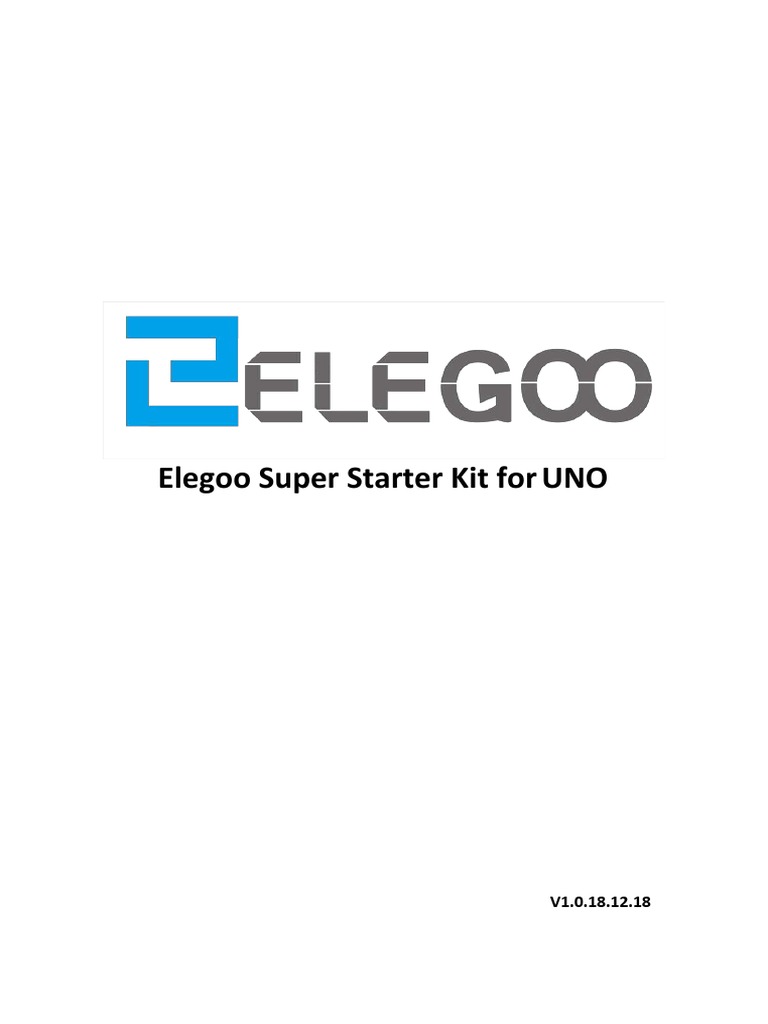Elegoo Super Starter Kit For UNO V1.0.2019.09.17 | PDF | Arduino ...