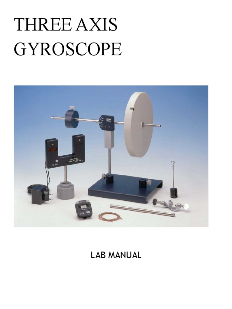 GYROSCOPE Manual | PDF | Rotation Around A Fixed Axis | Gyroscope