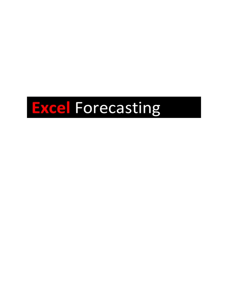 Forecasting With Excel | PDF | Forecasting | Regression Analysis