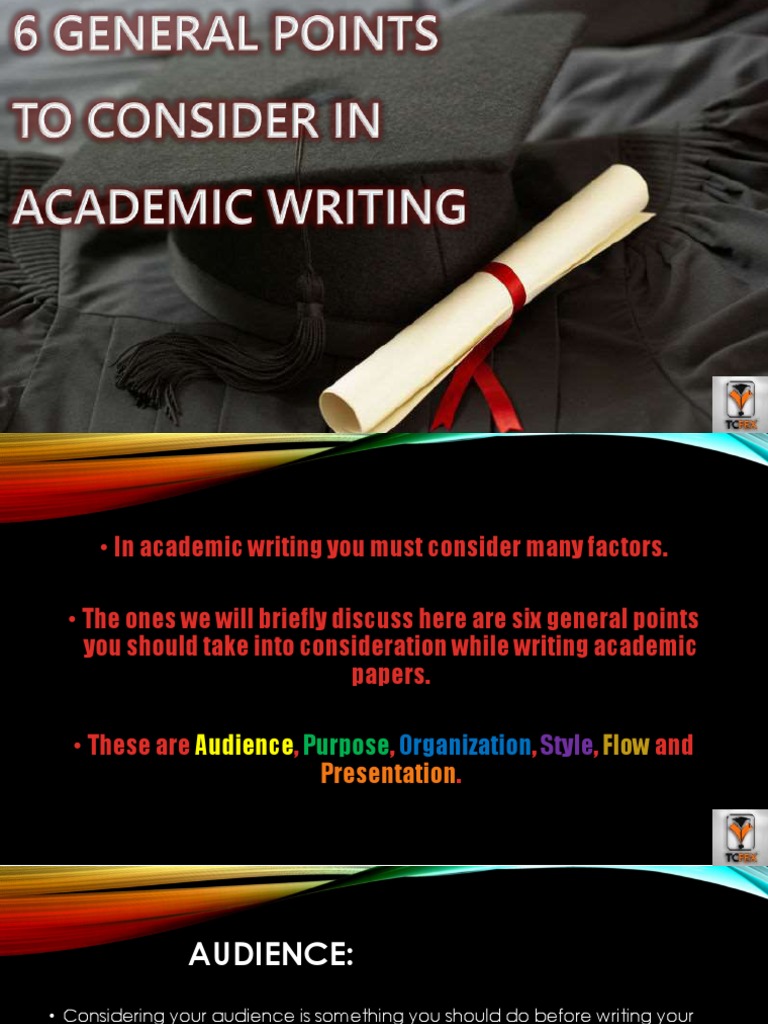 Points To Consider in Academic Writing | PDF | Writers | Information