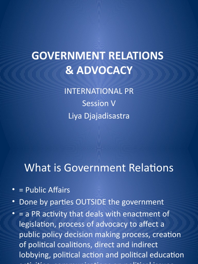 Government Relations and Advocacy Insights | PDF | United States ...