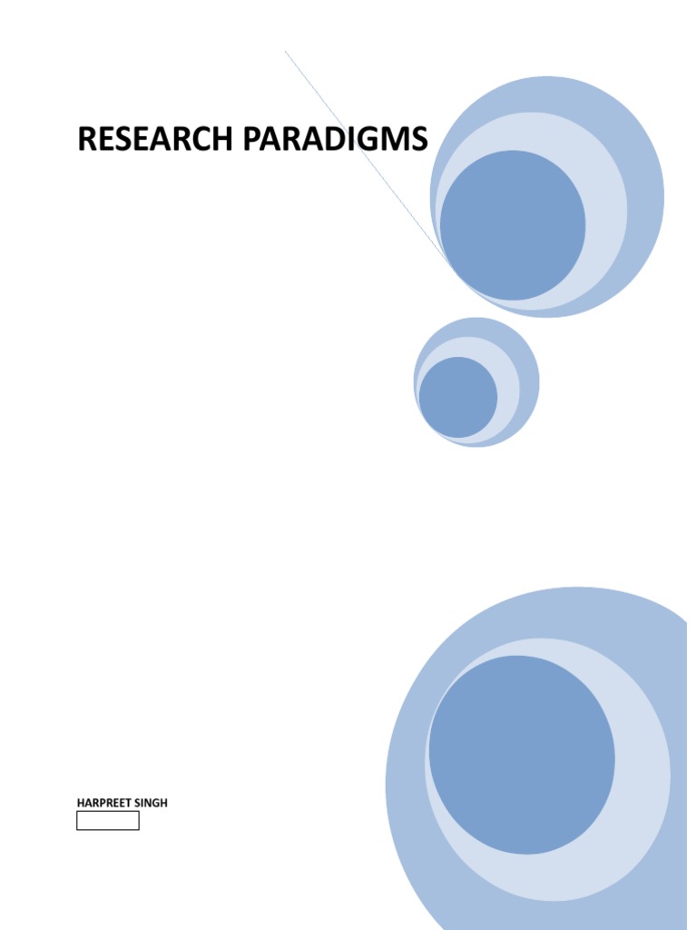 Research Paradigm | PDF | Qualitative Research | Quantitative Research