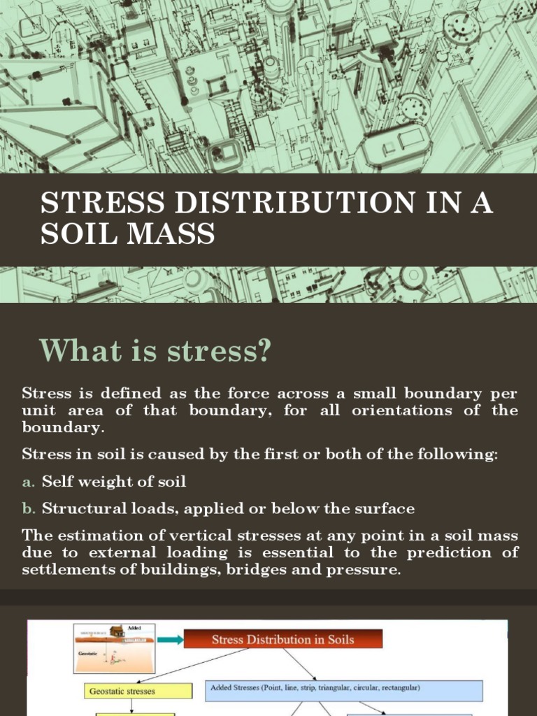 Stress Distribution in A Soil Mass | PDF | Stress (Mechanics ...