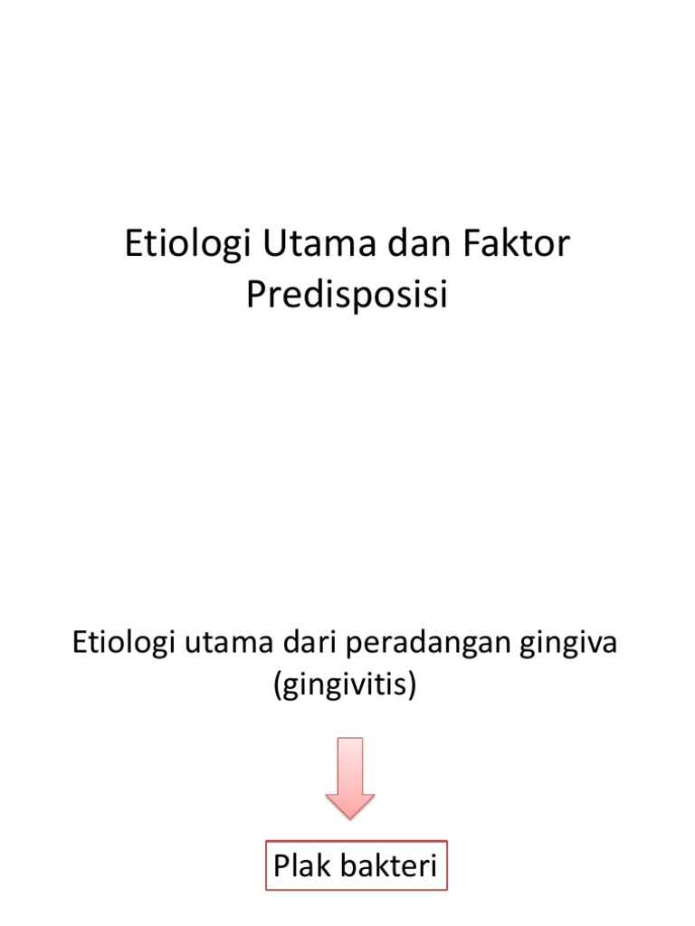 Etiologi Utama Dan Faktor Predisposisi | PDF
