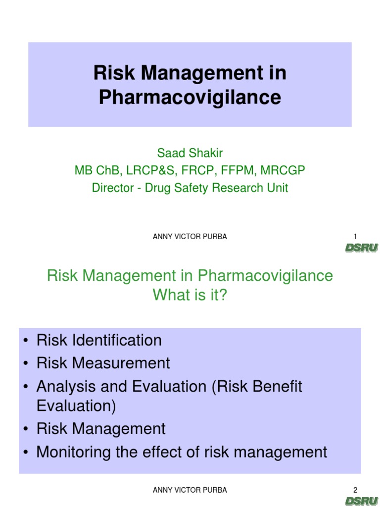 Risk Management in Pharmacovigilance Saad Shakir | PDF ...