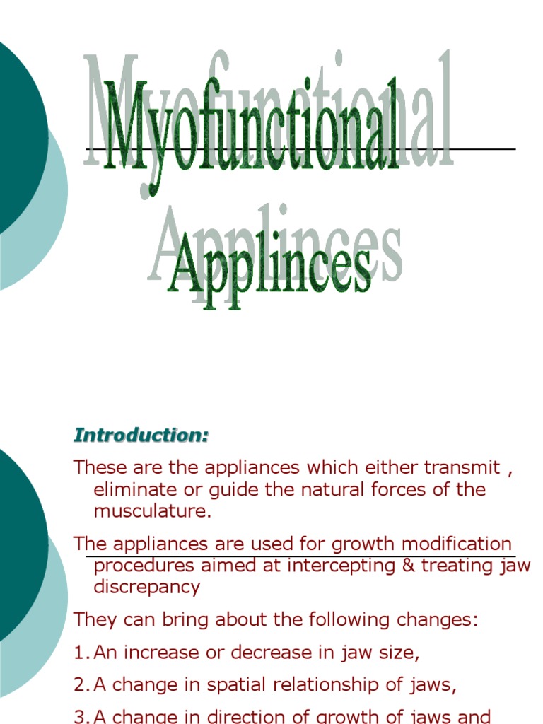 Myofunctional Appliances | PDF | Human Head And Neck | Dental Anatomy