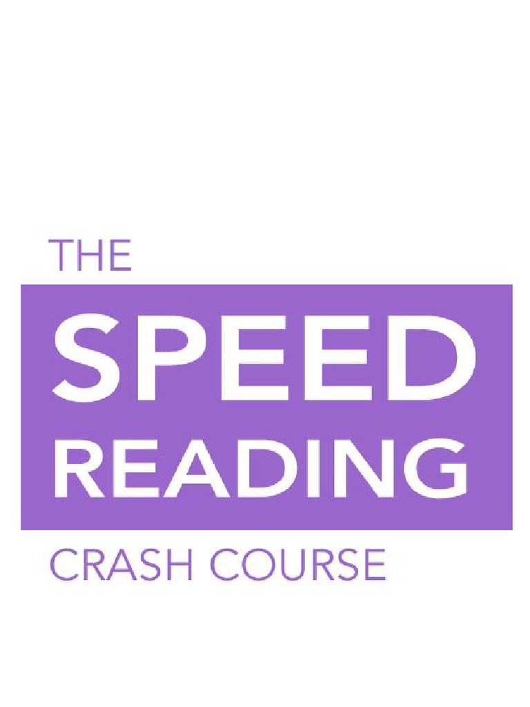 The Speed Reading Crash Course PDF | PDF | Speed Reading | Reading ...