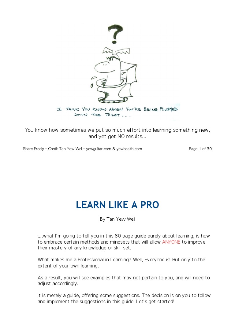 Learn Like A Pro - by Tan Yew Wei | PDF | Experiment | Learning
