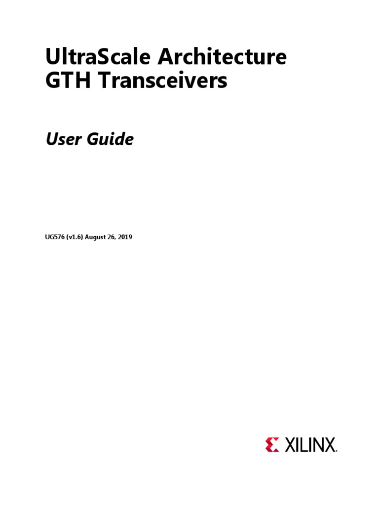 Ug576 Ultrascale GTH Transceivers PDF | PDF | Field Programmable Gate ...