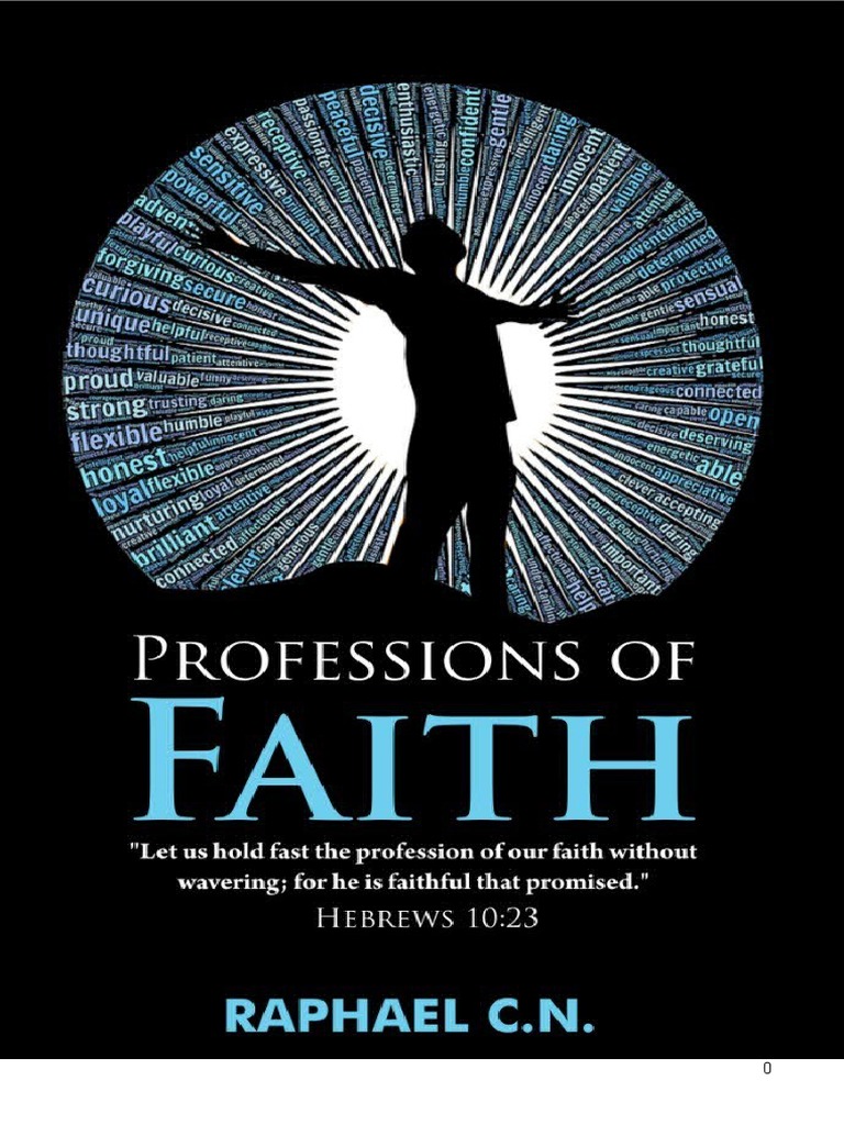Professions of Faith | PDF | Grace In Christianity | Epistle To The Romans