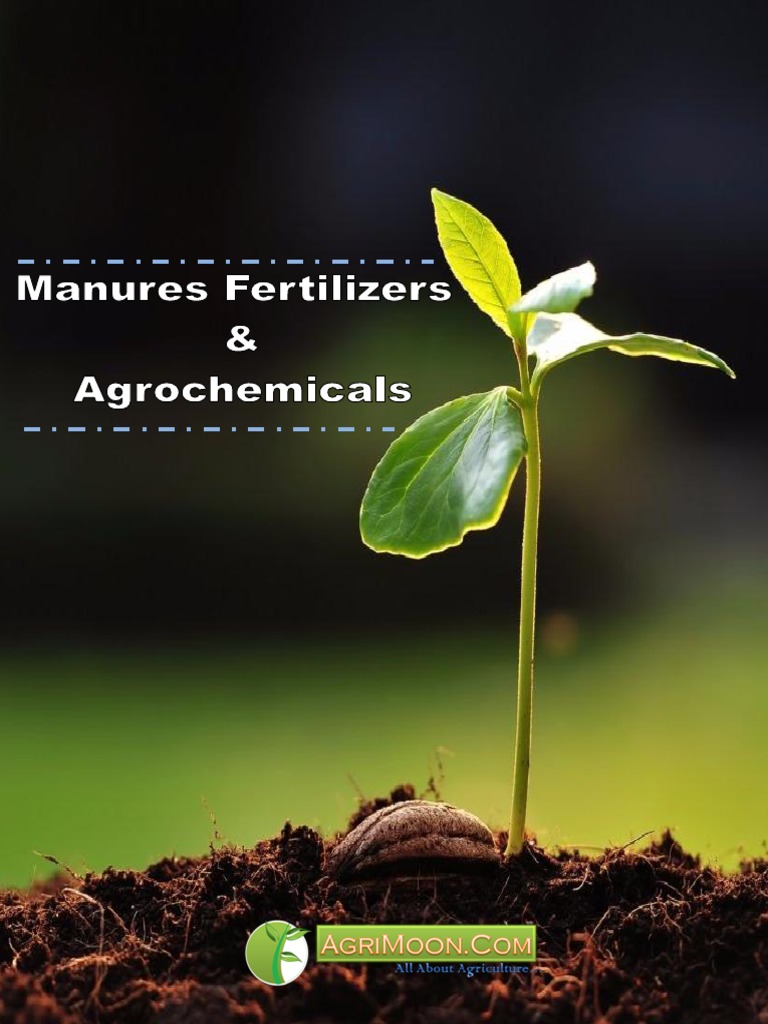 Manures and Fertilizers Overview | PDF | Manure | Fertilizer