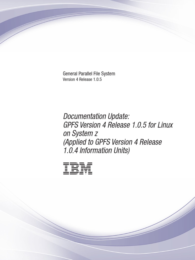 GPFS 4.1.0.5 | PDF | Computer Cluster | File System