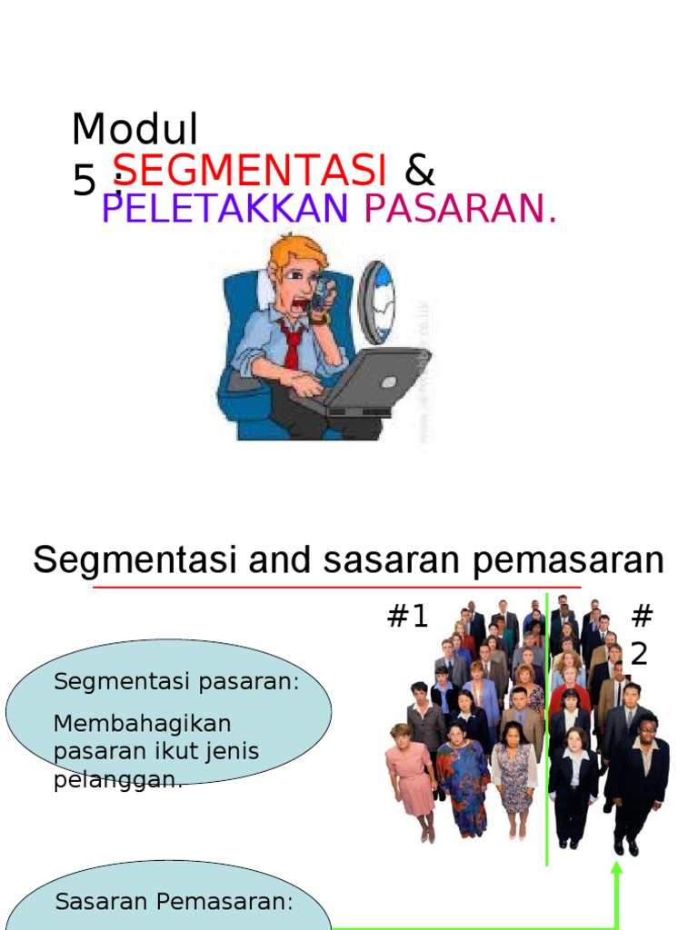 Modul 4 Segmentasi Peletakkan Pasaran | PDF | Market Segmentation | Marketing