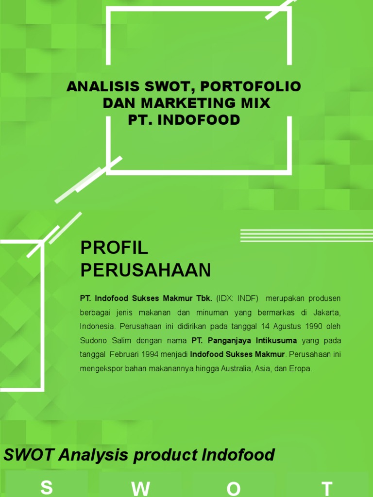 SWOT Dan MARKETING MIX Indofood | PDF