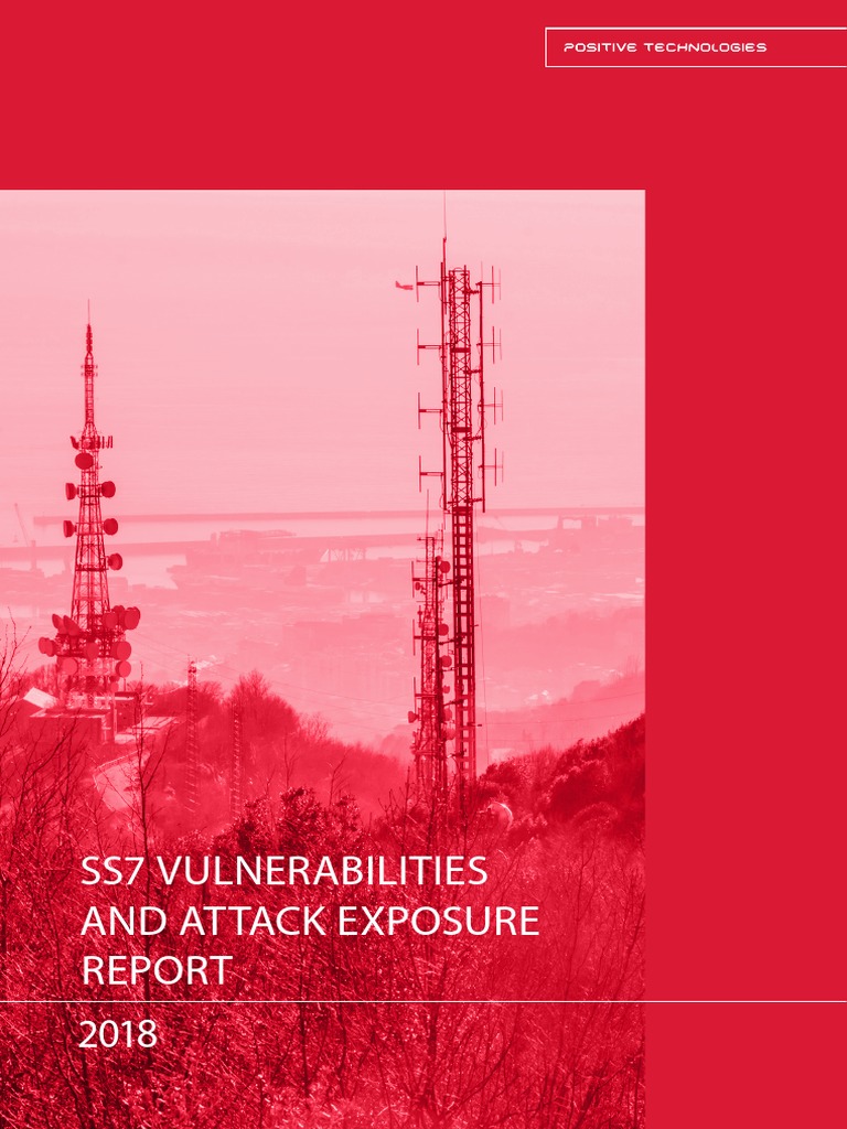 GSMA-SS7 Vulnerability and Attack Exposure Report 2018 | PDF ...