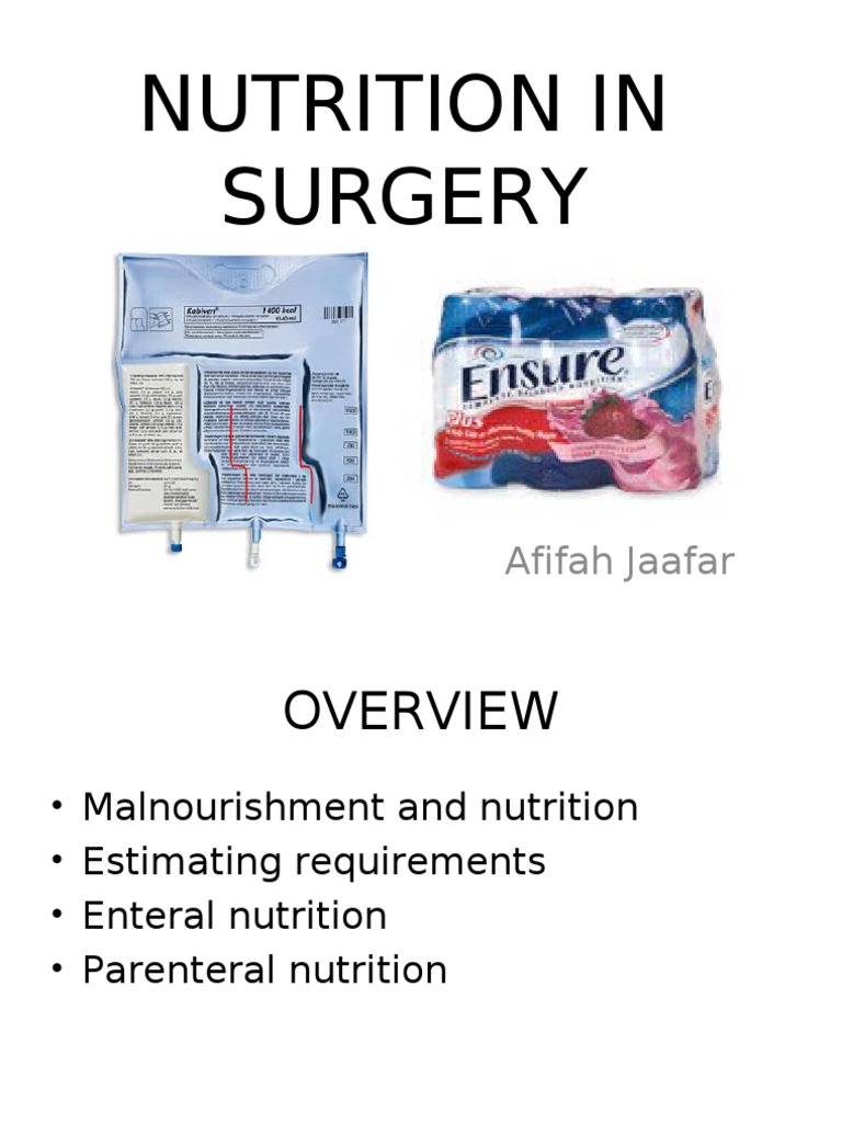Nutrition Strategies in Surgery | PDF | Malnutrition | Food Energy