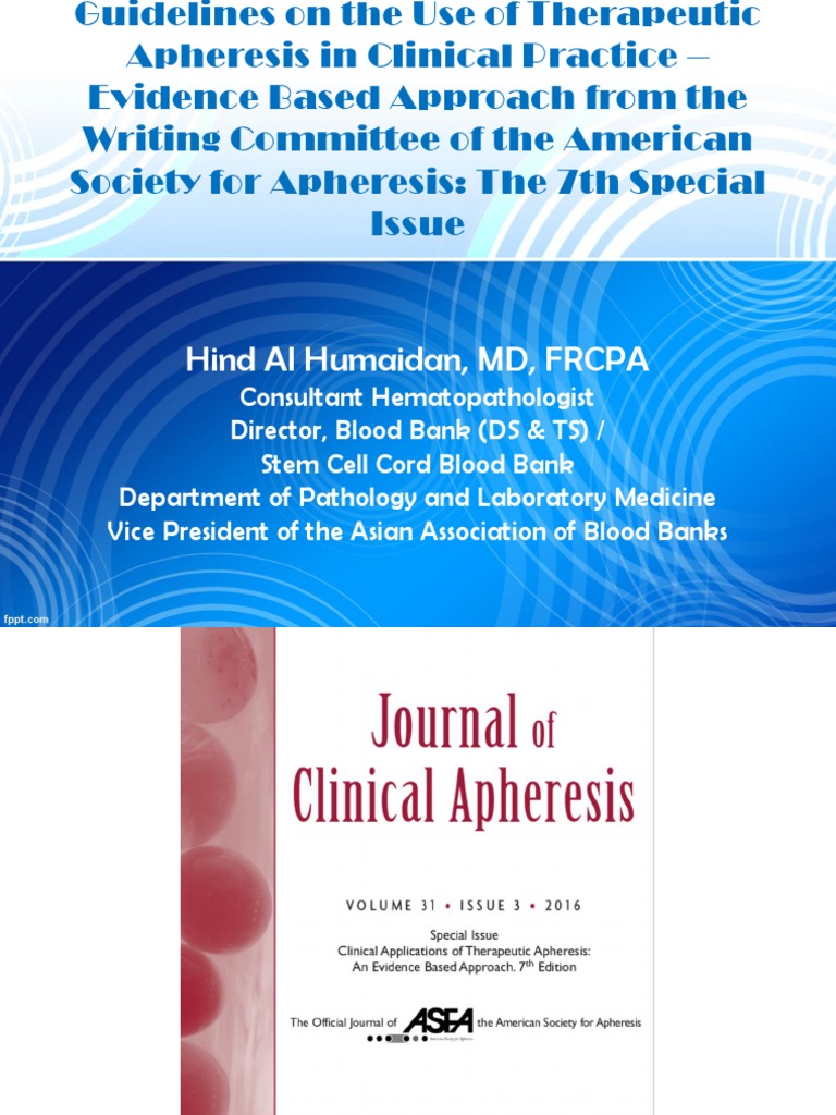 2018 Guidelines On The Use of Therapeutic Apheresis in Clinical ...