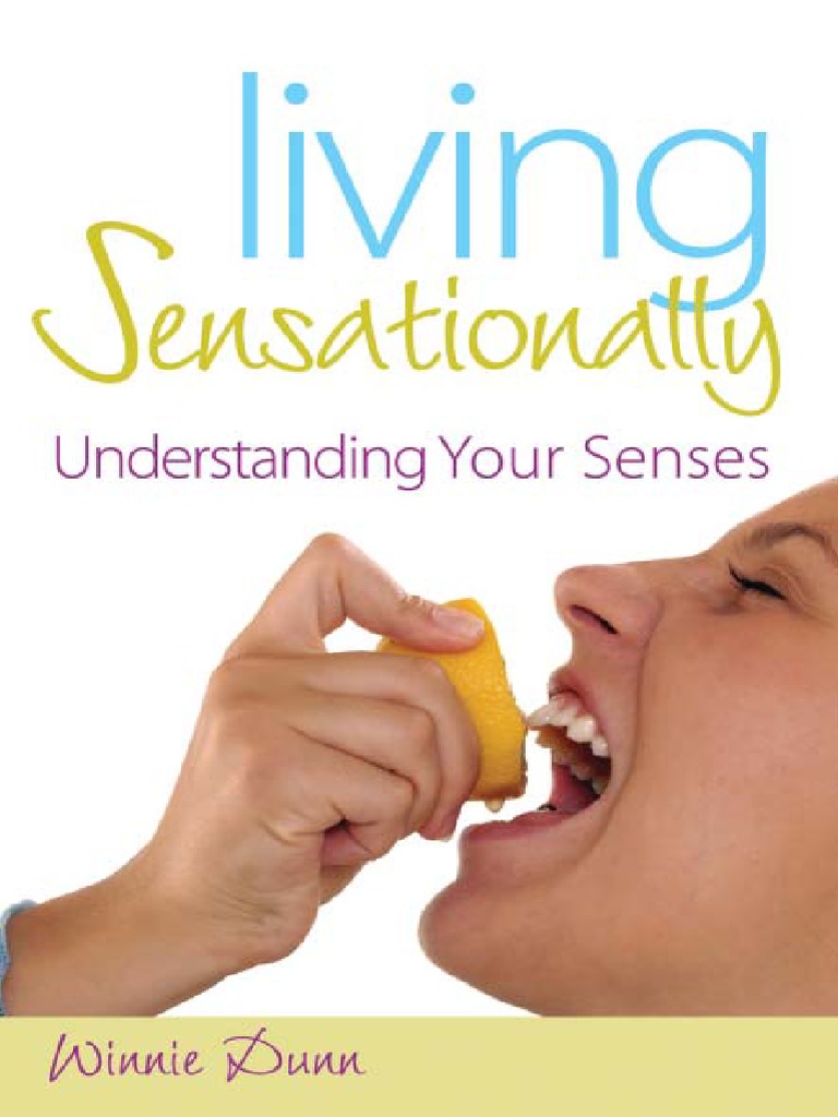 Living Sensationally Understanding Your Senses - Winnie Dunn (2009) PDF ...