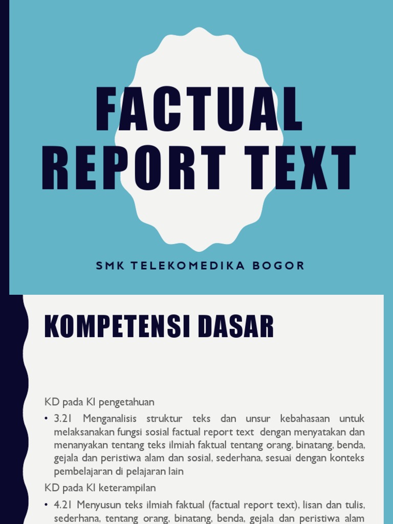Factual Report Text - Upload | PDF