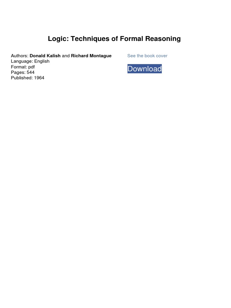Logic Techniques of Formal Reasoning by Donald Kalish and Richard ...
