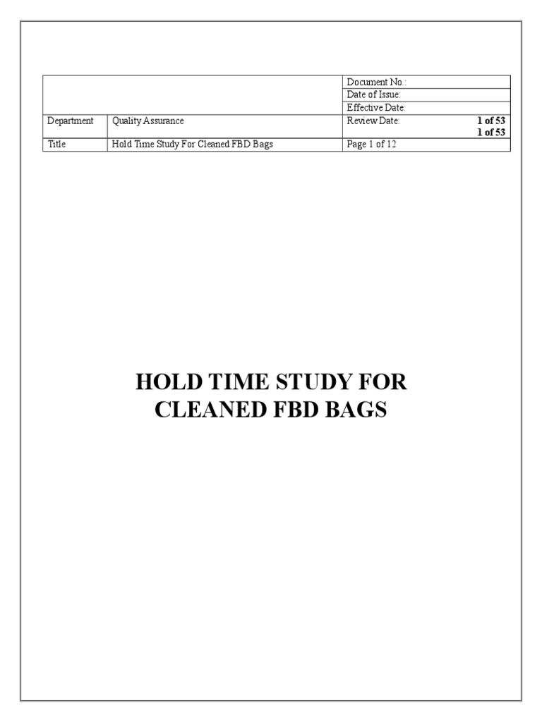 FBD Bags Hold Time Study Report | PDF | Quality Assurance | Nature