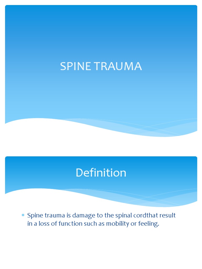 Spine Trauma | PDF | Spinal Cord Injury | Spinal Cord