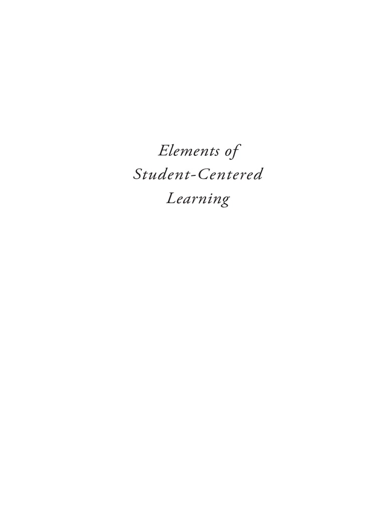 Elements of Student Centered Learning - 2012 PDF | PDF | Learning ...