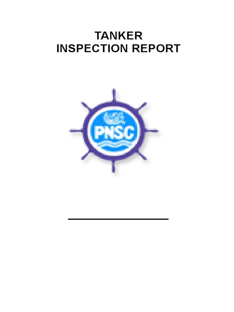 Tanker Inspection Report Blank 1 | PDF | Tonnage | Shipping