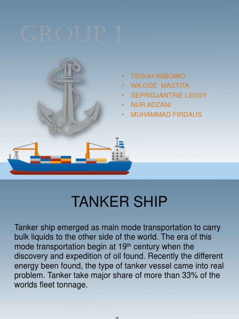 Group 1 - Tanker | PDF | Oil Tanker | Ships