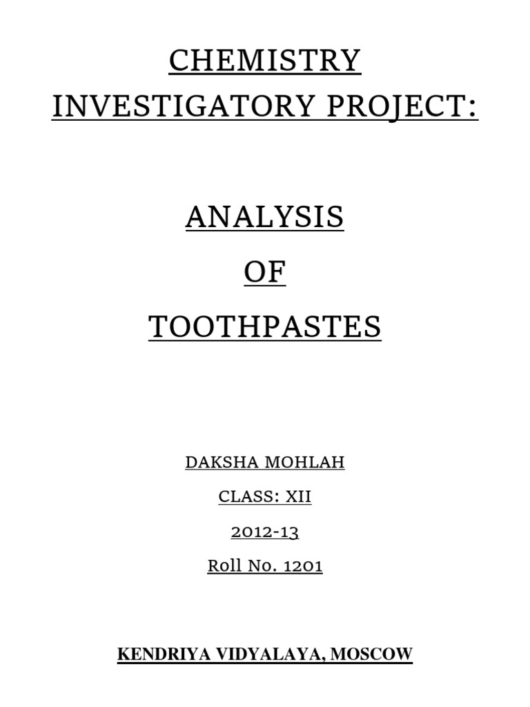 Analysis of Toothpaste - Chemistry Investigatory Project - Class 12 ...