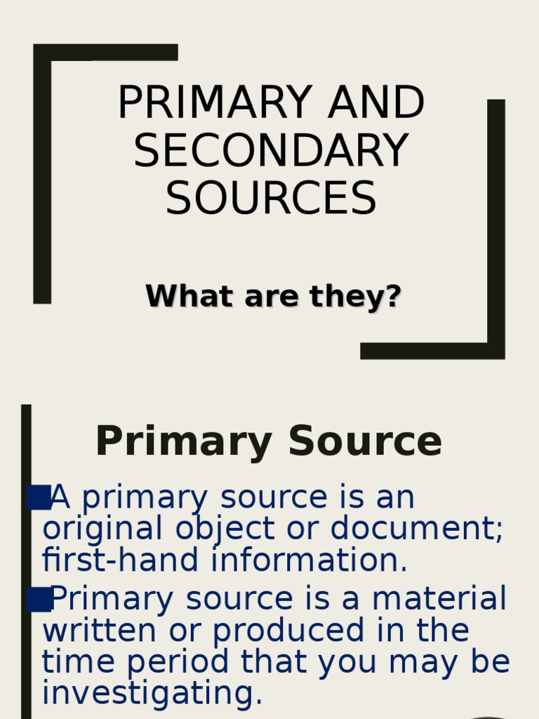 Primaryand Secondary Source | PDF | Primary Sources | Diary
