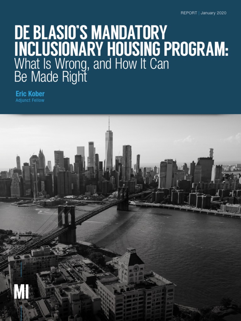 De Blasio's Mandatory Inclusionary Housing Program: What Is Wrong, and ...