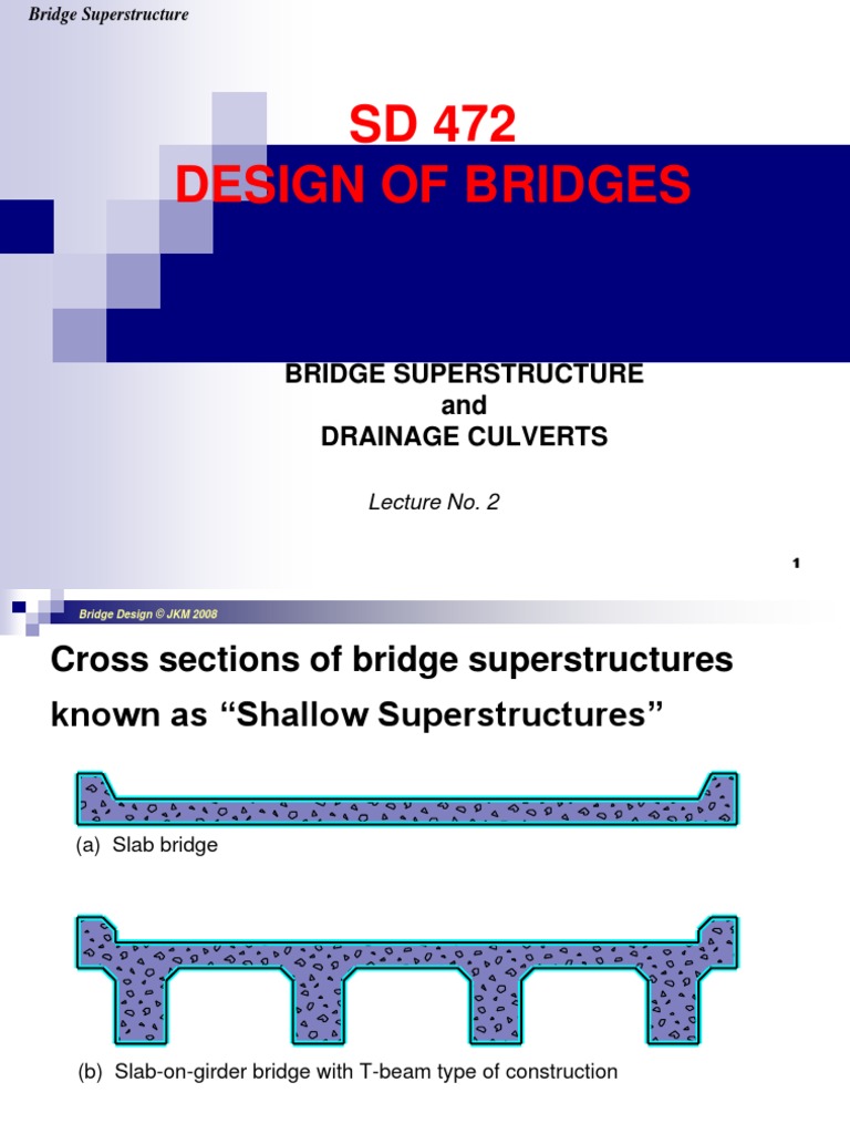 Lecture No.2 - Bridge-Superstructure | PDF | Bridge | Structural ...