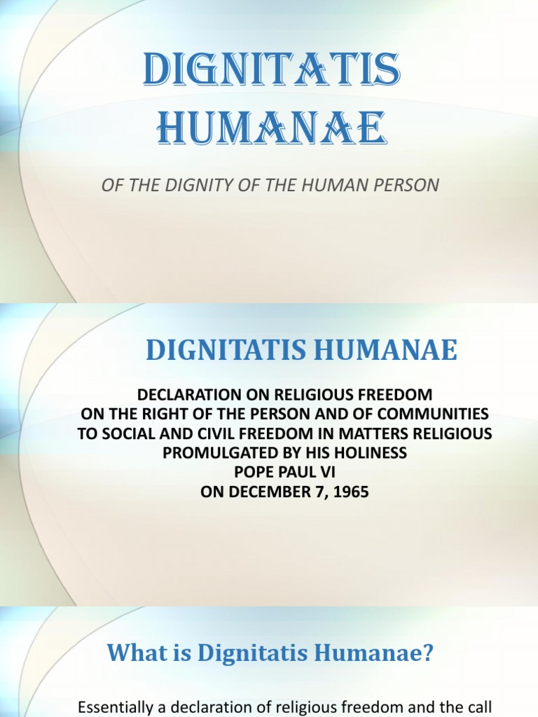 DIGNITATIS HUMANAE Presentation | PDF | Catholic Church | Catholic ...